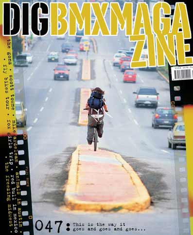 DIG ISSUE 47 – DIG BMX